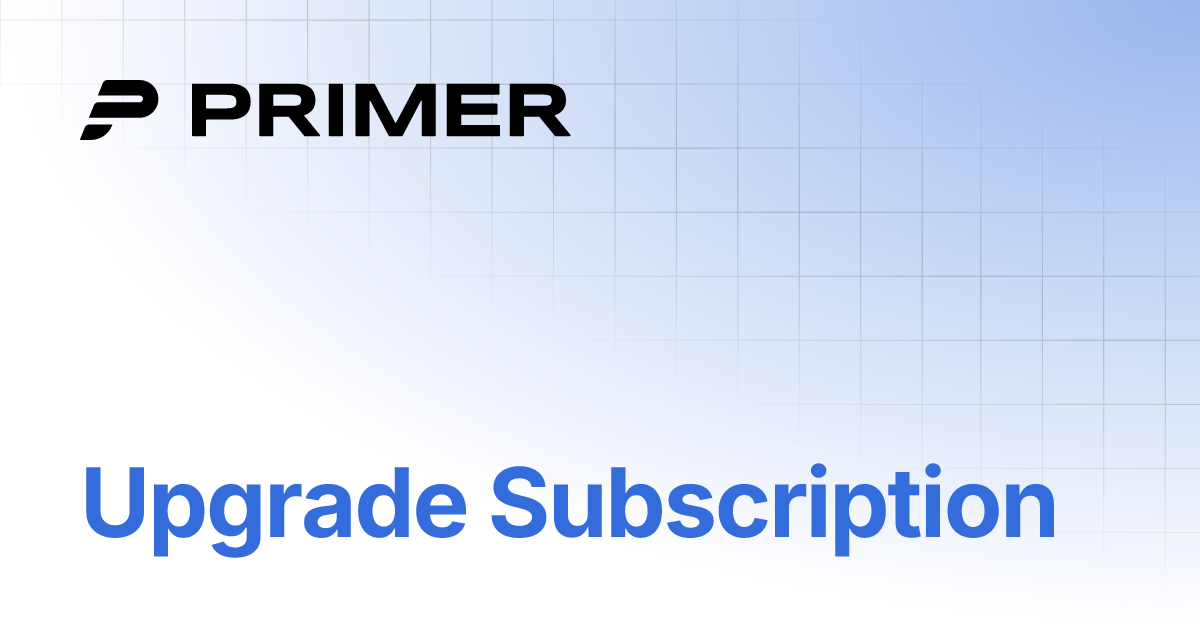Upgrade Subscription | sayprimer.com